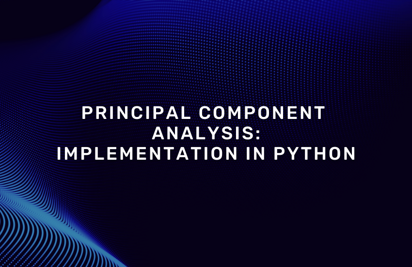 PCA Implementation In Python Damavis Blog PCA Implementation In Python Damavis Blog