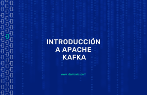 Introducción a Apache Kafka - Damavis Blog