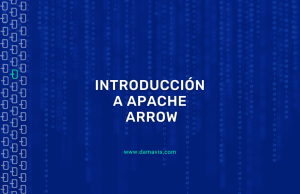 Introducción a Apache Arrow - Damavis Blog
